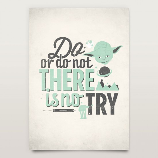 Do Or Do Not Poster by Neue Graphic on The Bazaar